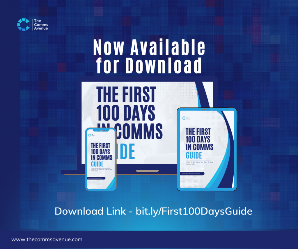 The Comms Avenue Releases the First 100 Days in Comms Guide for ...